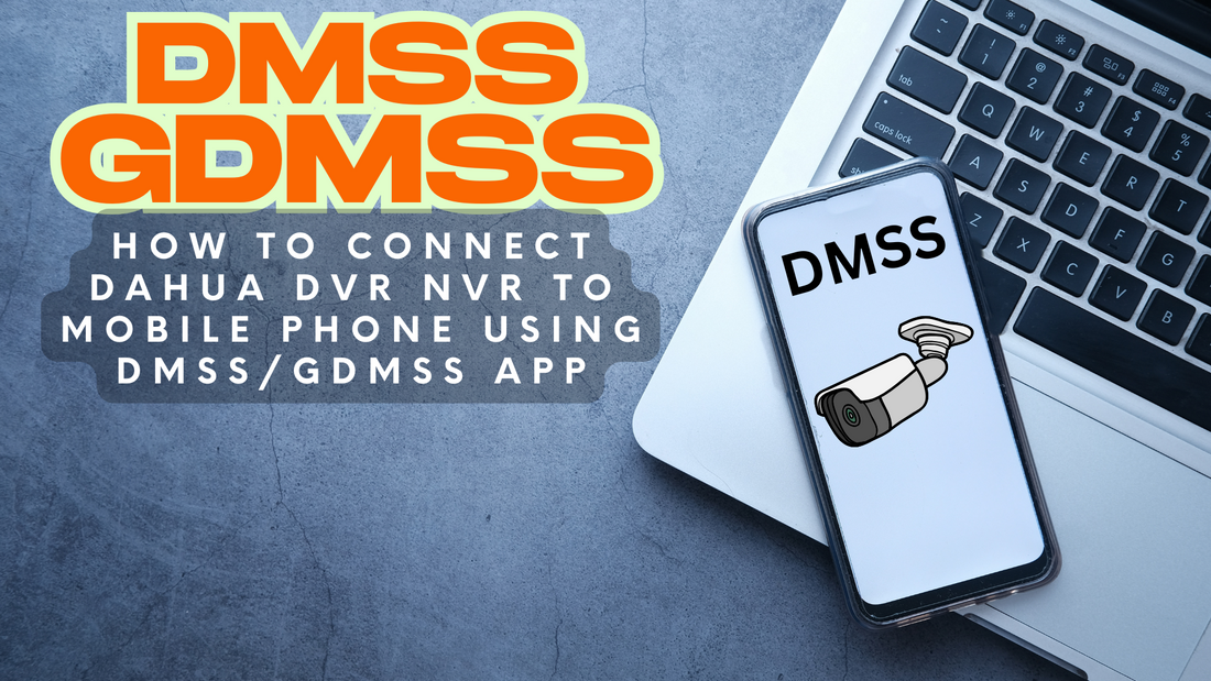 How To Connect Dahua DVR NVR To Mobile Phone Using DMSS/gDMSS App