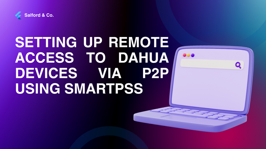 Seamless Connectivity: Setting Up Remote Access to DAHUA Devices via P